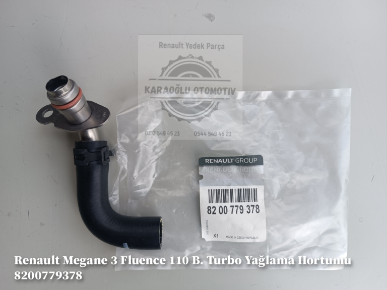 Megane III Fluence 110 Bg. Turbo Yağlama Hortumu 8200779378 | Renault ...