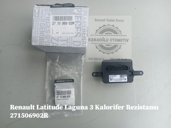 Latitude Kalorifer Rezistansı 271506902R | Renault Yedek Parçacı Karaoğlu
